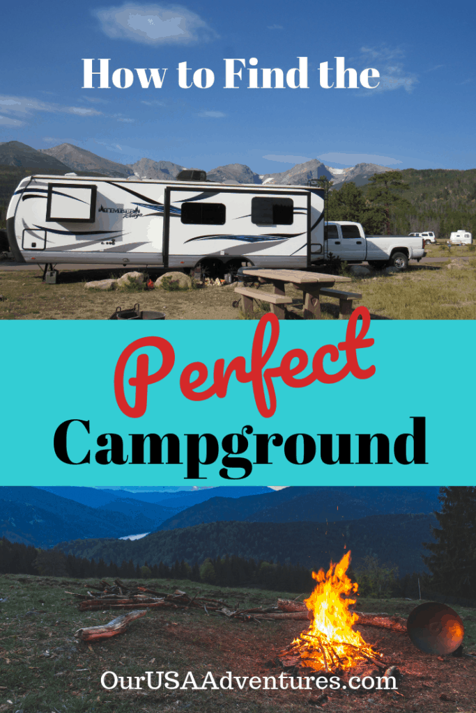 How to Find the Perfect Campground - OurUSAAdventures.com