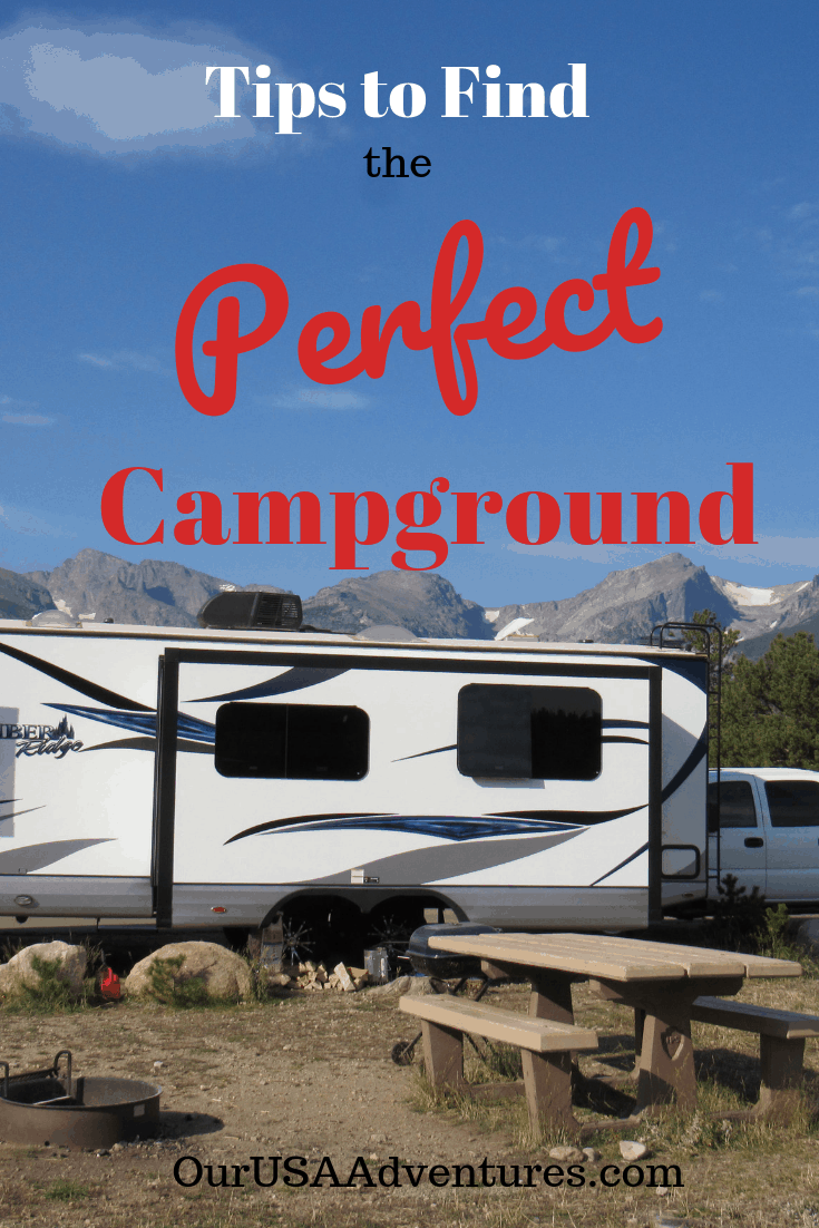 How to Find the Perfect Campground - OurUSAAdventures.com